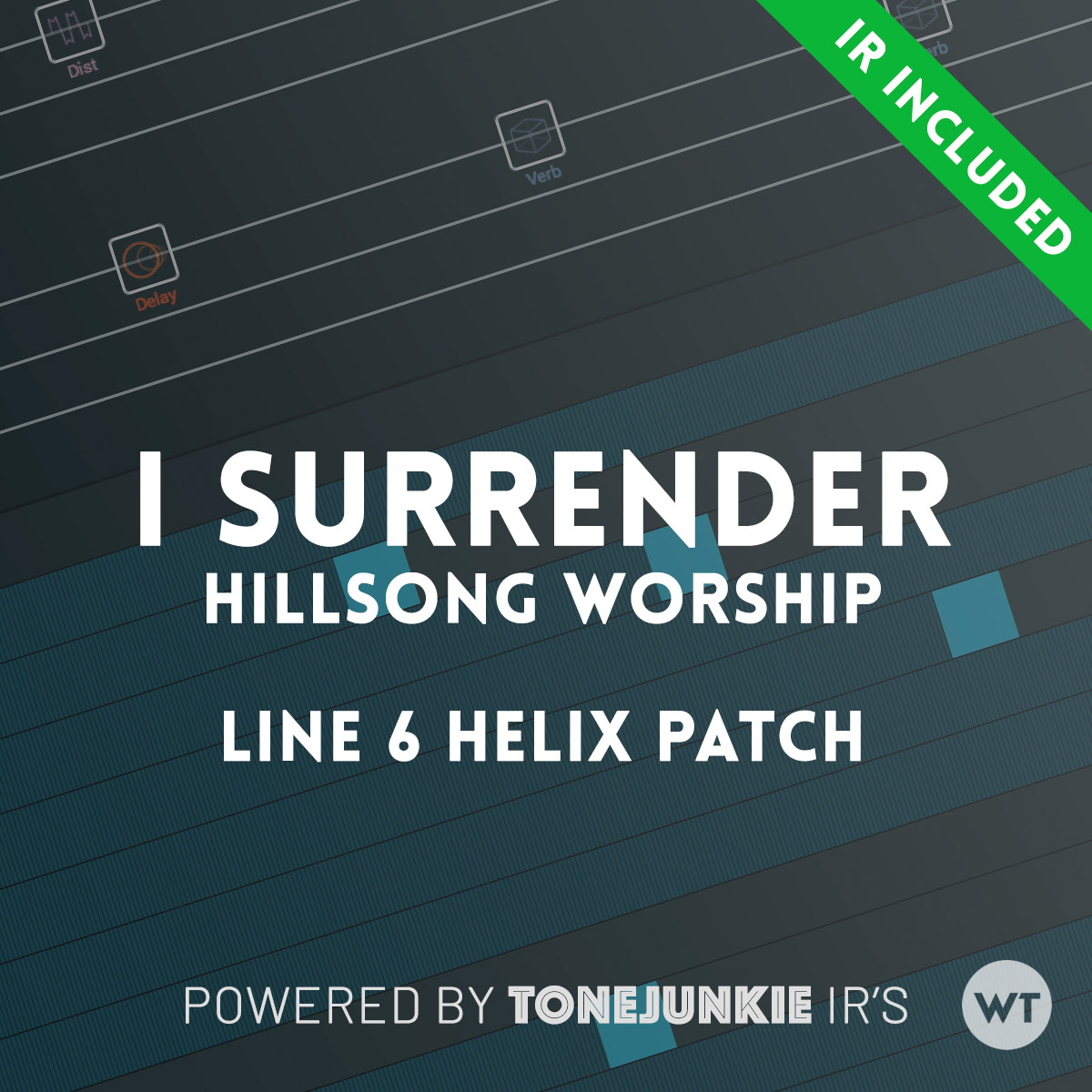 I Surrender - Hillsong Worship - Line 6 Helix Patch - Worship Tutorials